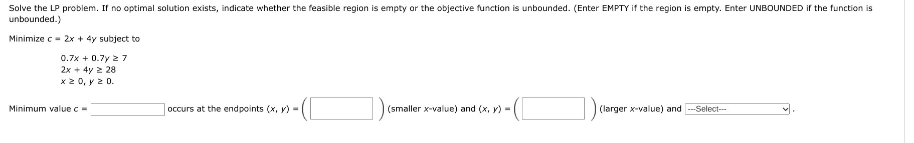 Solved unbounded.) Minimize c=2x+4y subject to | Chegg.com