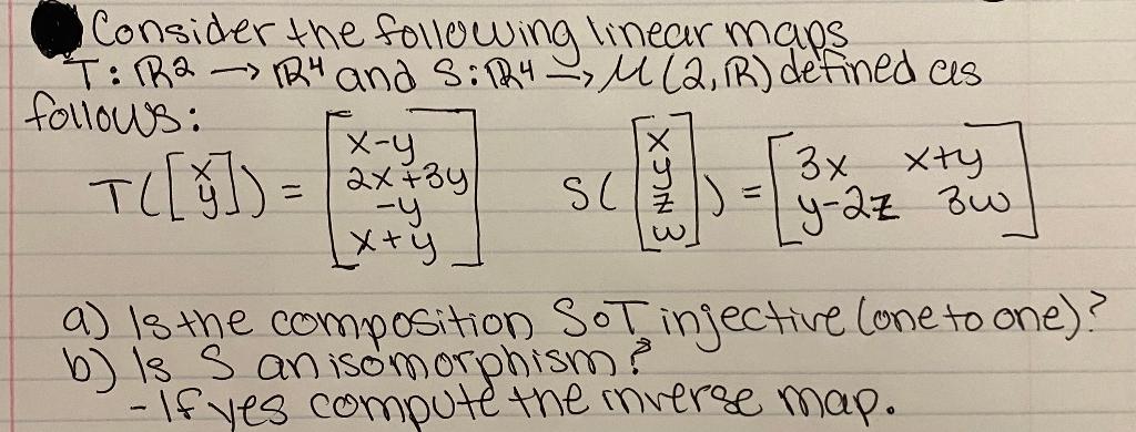 Solved 1 - Consider the following linear maps. T: 182 - 124 | Chegg.com