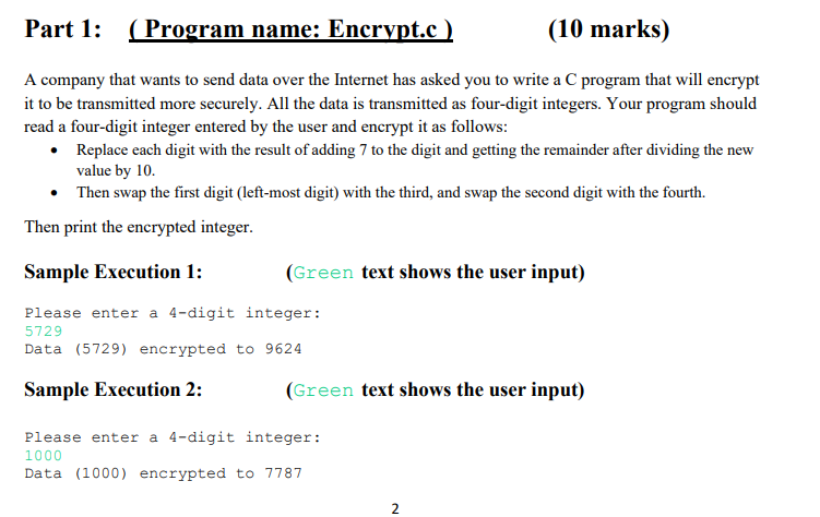 Solved Part 1: (Program name: Encrypt.c) (10 marks) A | Chegg.com