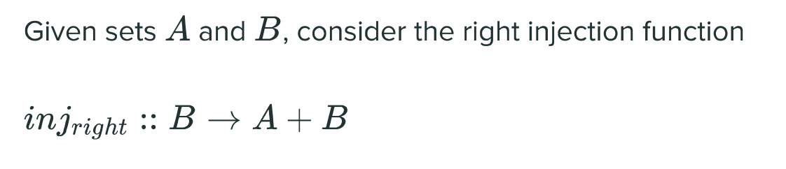 Solved Given sets A and B, consider the right injection | Chegg.com
