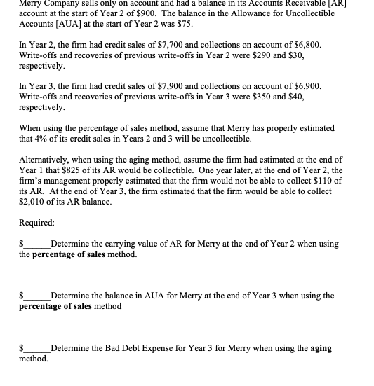 Merry Company sells only on account and had a balance | Chegg.com