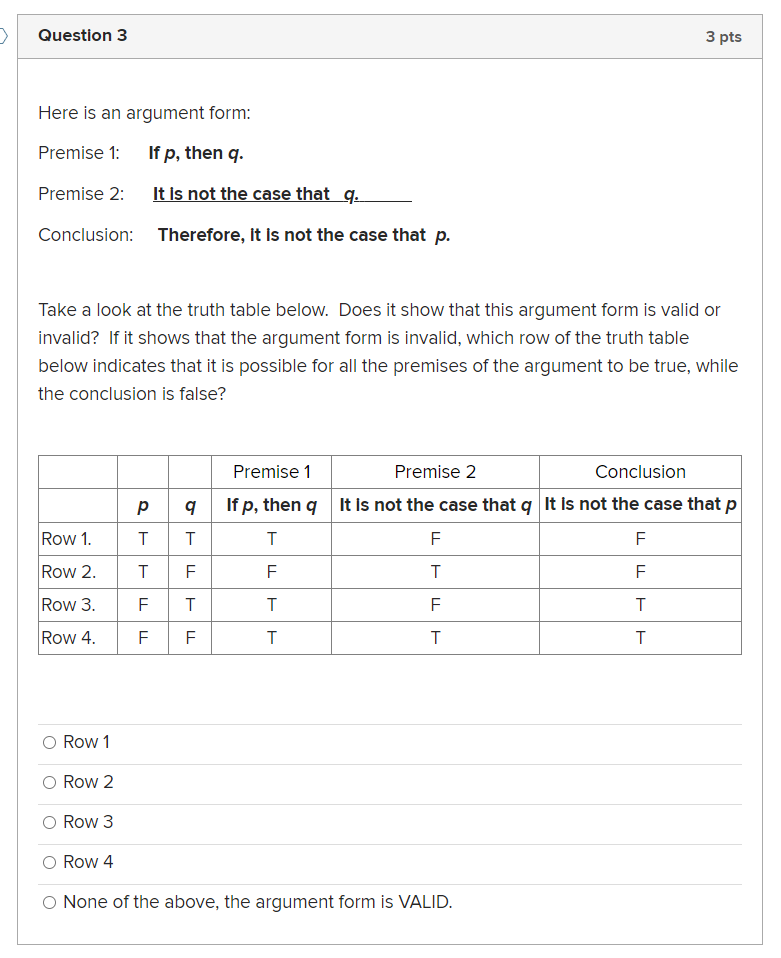 Solved Here is an argument form: Premise 1: If p, then q. | Chegg.com