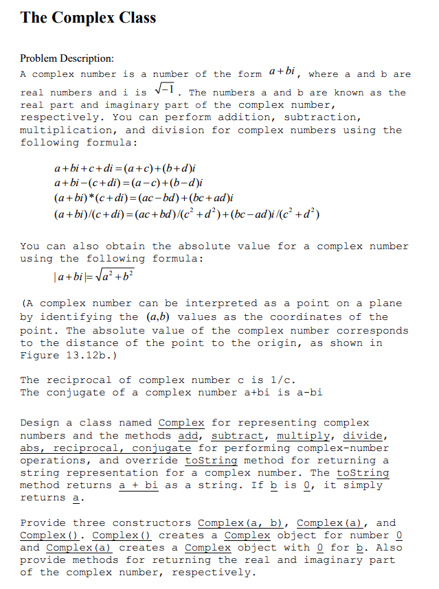 Solved The Complex Class Problem Description: A complex | Chegg.com