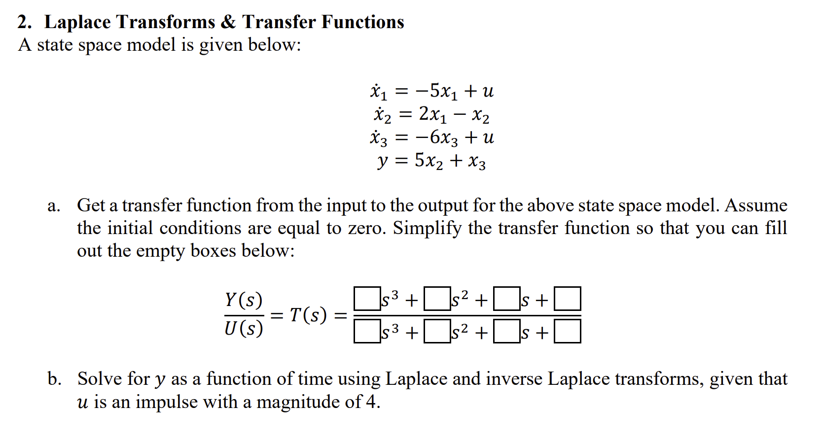 Solved 2. Laplace Transforms \& Transfer Functions A state | Chegg.com