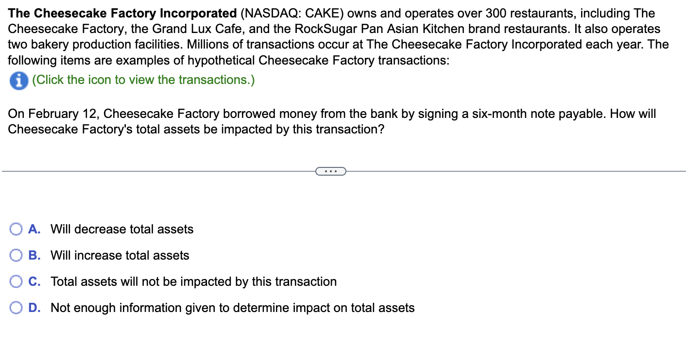 Solved The Cheesecake Factory Incorporated (NASDAQ: CAKE) | Chegg.com