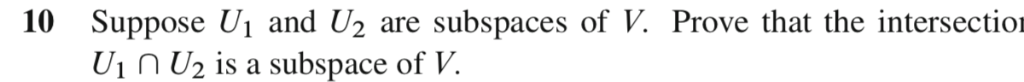 Solved 10 Suppose U1 and U2 are subspaces of V. Prove that | Chegg.com