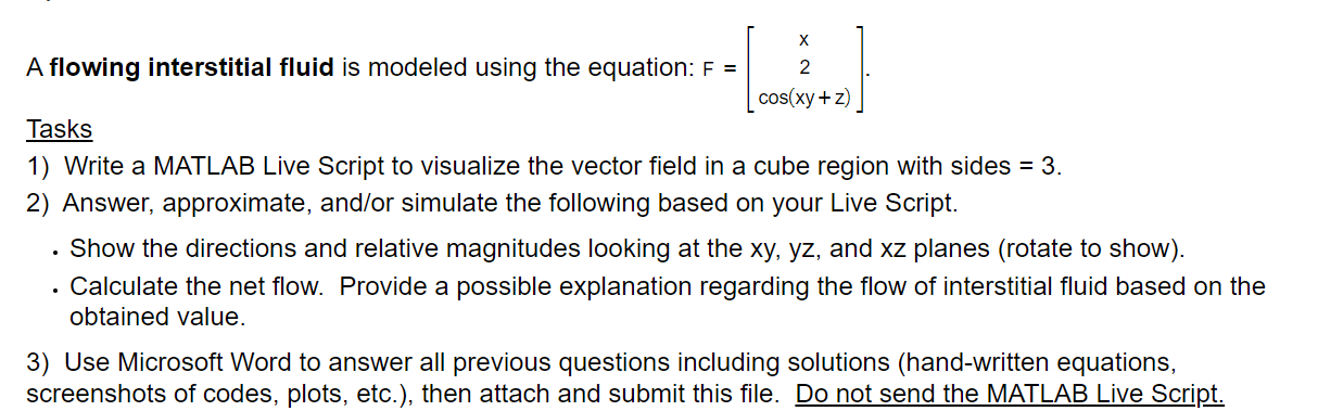 Solved A flowing interstitial fluid is modeled using the | Chegg.com