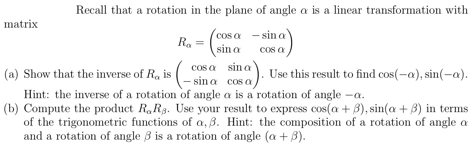 Solved Recall that a rotation in the plane of angle a is a | Chegg.com
