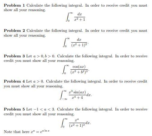 Solved Problem 1 Calculate the following integral. In order | Chegg.com