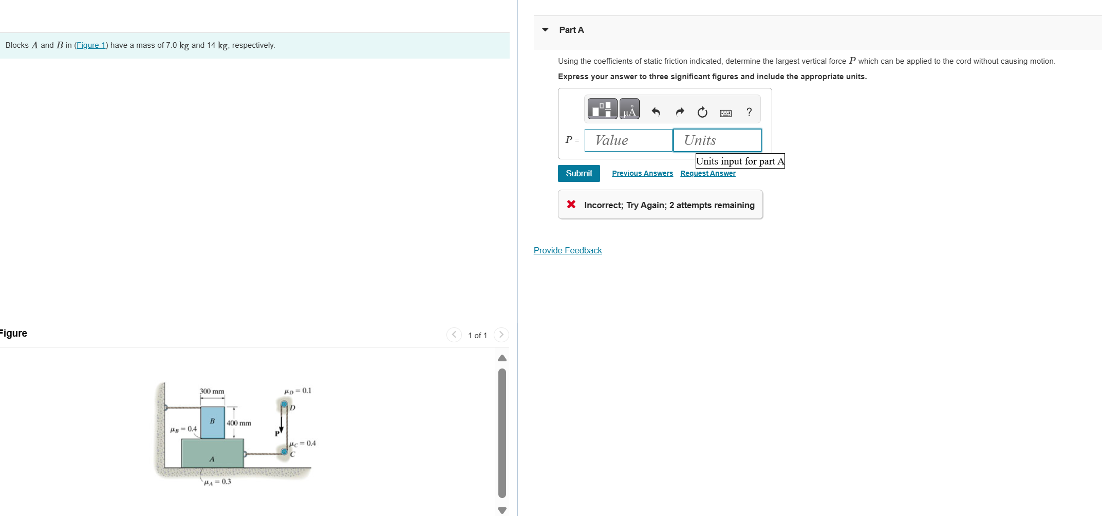 Solved Blocks A and B ﻿in (Figure 1) ﻿have a mass of 7.0 ﻿kg | Chegg.com