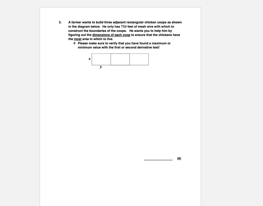 Solved 3. A farmer wants to bulld three adjacent rectangular | Chegg.com