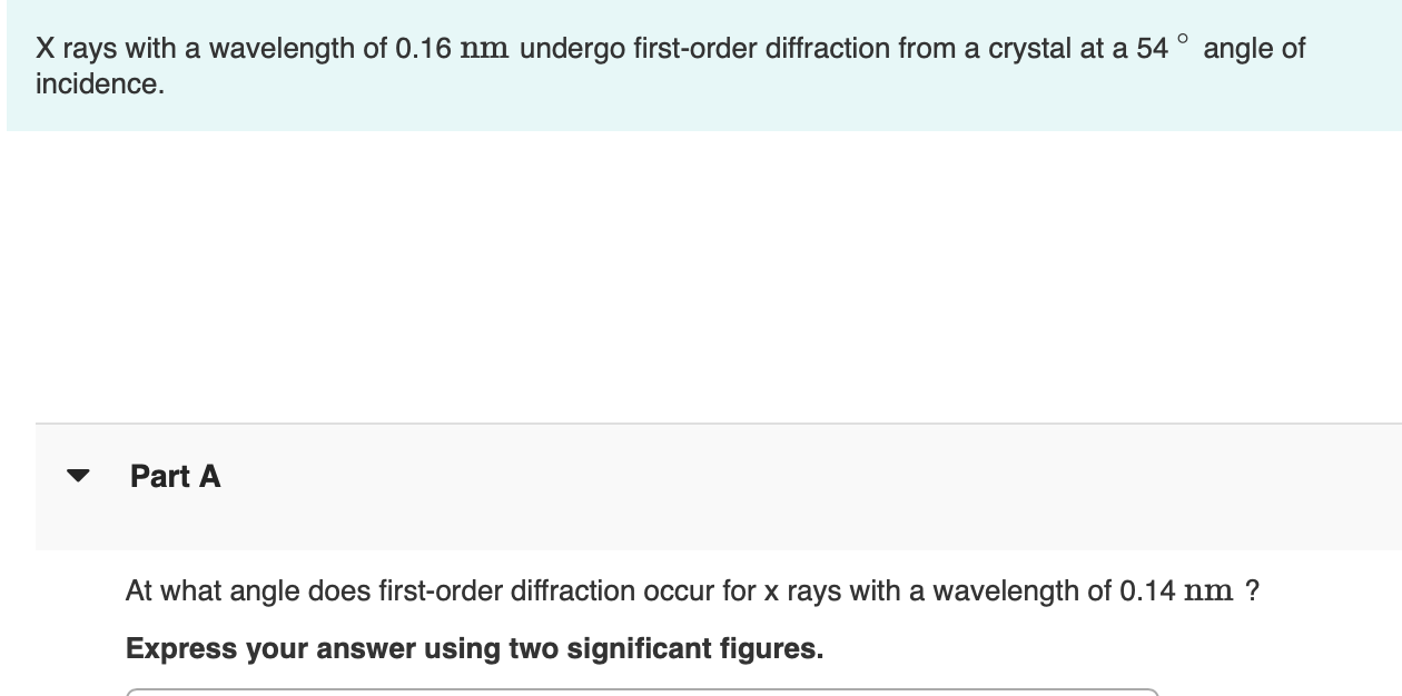 Solved X Rays With A Wavelength Of 0 16 Nm Undergo