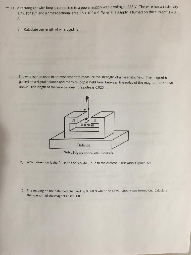 Solved 11. A rectangular wire loop is connected to a power | Chegg.com
