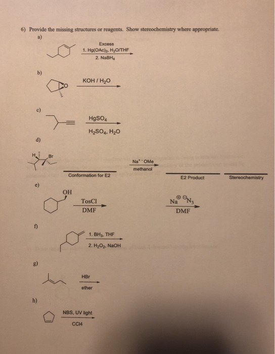 Solved 6) Provide the missing structures or reagents. Show | Chegg.com