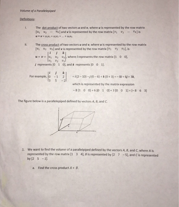 Solved Volume of a Parallelepiped Definitions: i. The dot | Chegg.com