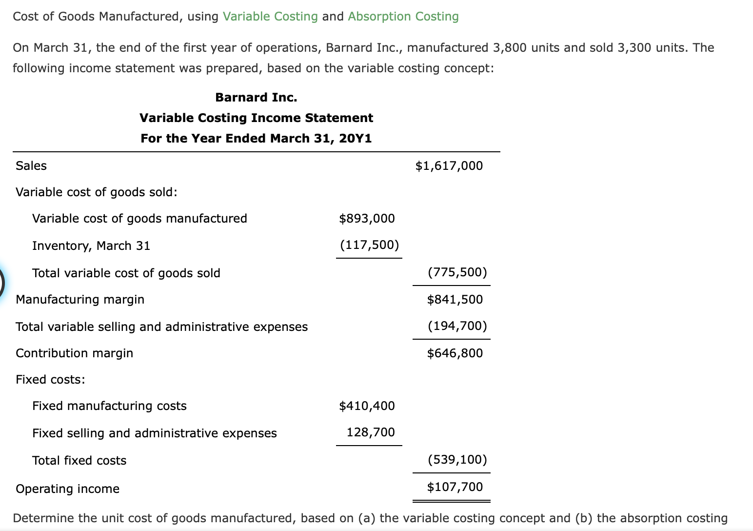 Solved Cost of Goods Manufactured, using Variable Costing | Chegg.com
