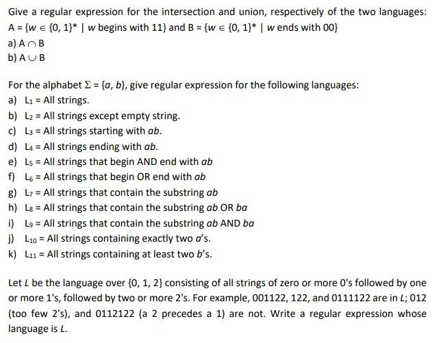 Solved Give a regular expression for the intersection and | Chegg.com