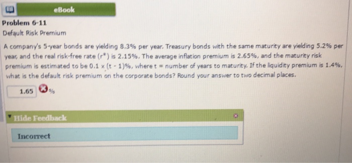 Solved Default Risk Premium A company's 5-year bonds are | Chegg.com