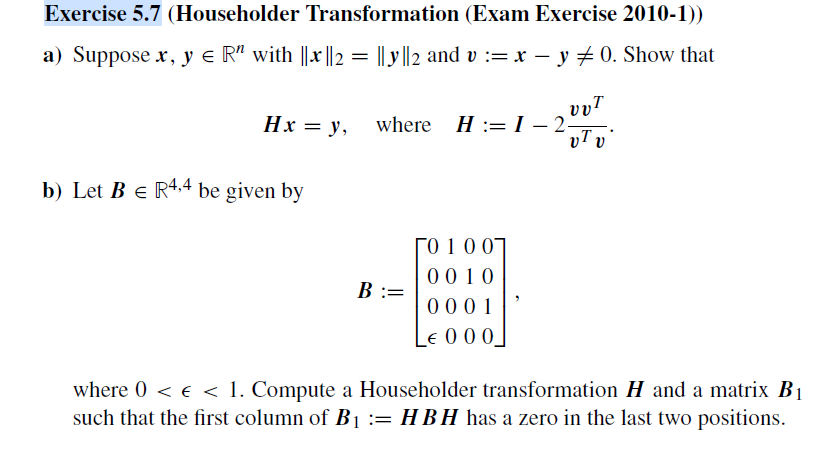 Solved Exercise 5.7 (Householder Transformation (Exam | Chegg.com