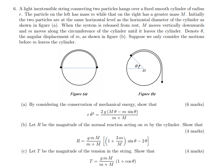Solved 6. A light inextensible string connecting two | Chegg.com