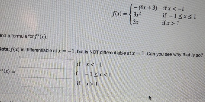 Solved -(6x + 3) ifx 1 ind a formula tor f'x) | Chegg.com