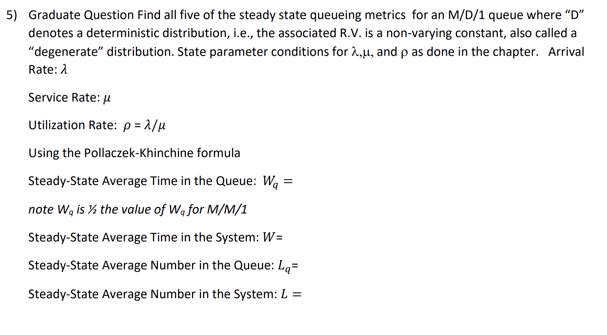 Solved Graduate Question Find All Five Of The Steady State