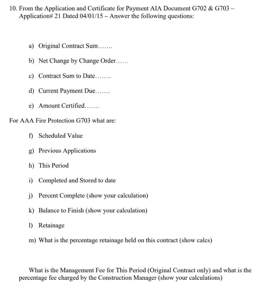 10. From the Application and Certificate for Payment | Chegg.com