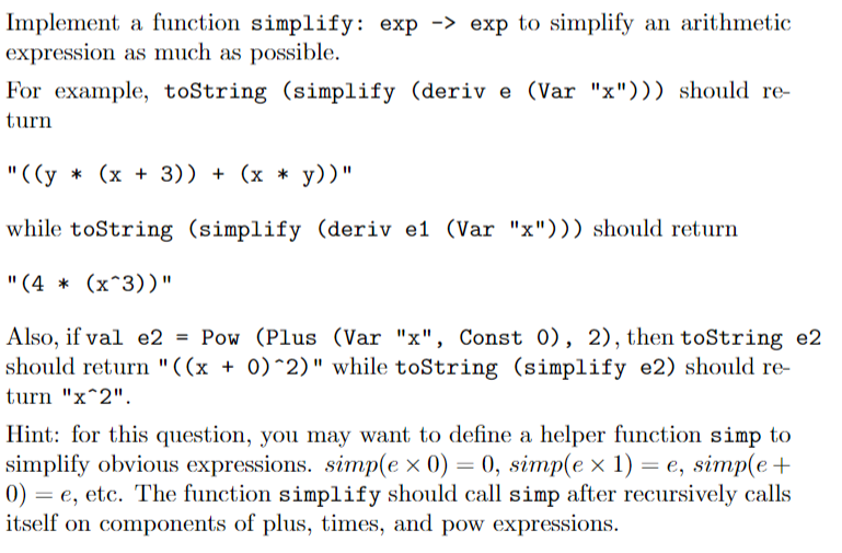 Implement a function simplify: exp→exp to simplify an | Chegg.com Implement a function simplify: exp→exp to simplify an | Chegg.com