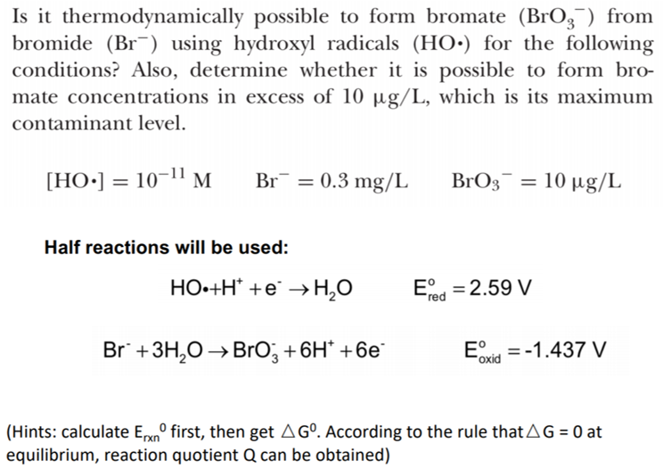 Solved Is it thermodynamically possible to form bromate | Chegg.com