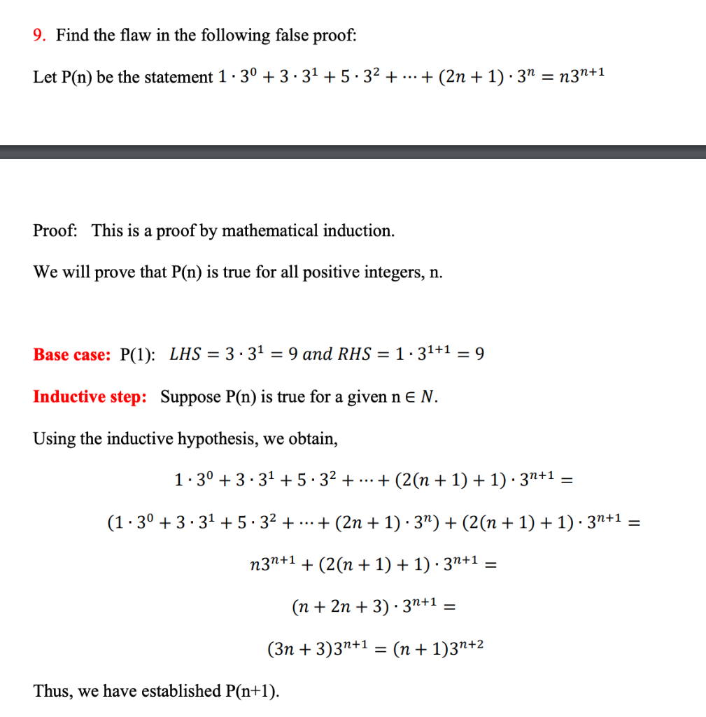 Solved 9. Find the flaw in the following false proof: Let | Chegg.com
