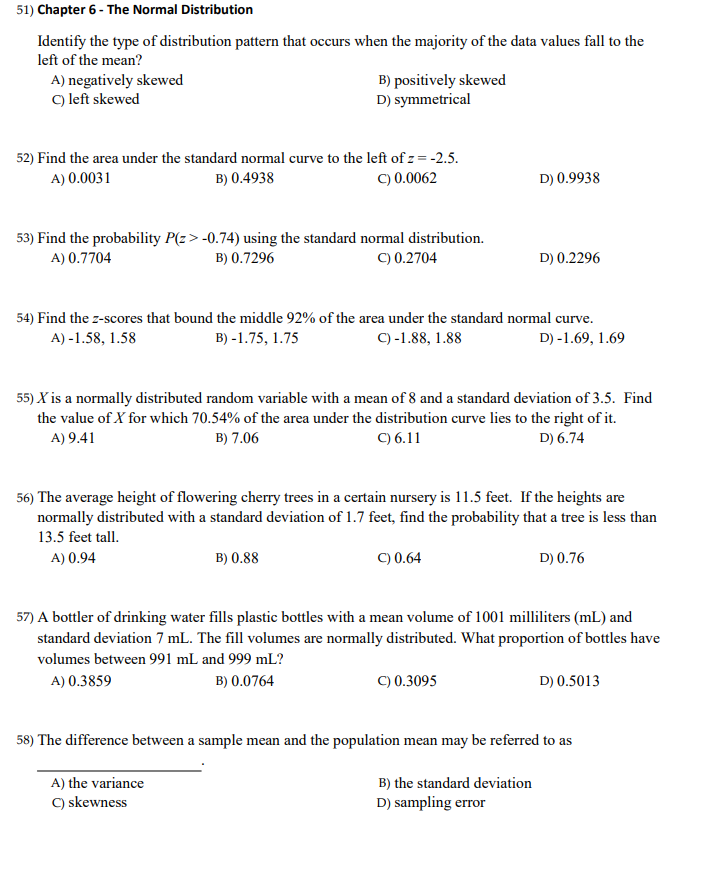 Solved 51) Chapter 6- The Normal Distribution Identify the | Chegg.com