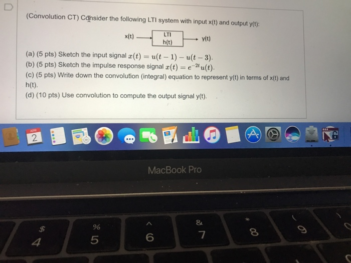 Solved (Convolution CT) Cansider the following LTI system | Chegg.com