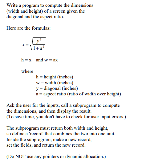 Solved Write A Program To Compute The Dimensions Width And 