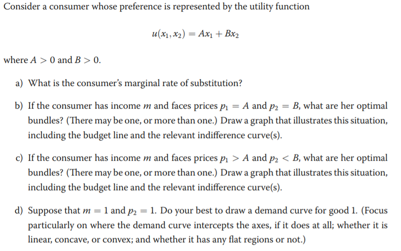 Solved Consider a consumer whose preference is represented | Chegg.com