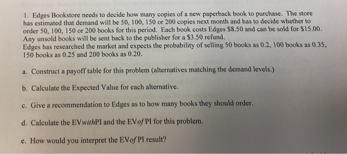 Solved Edges Bookstore needs to decide how many copies of a | Chegg.com