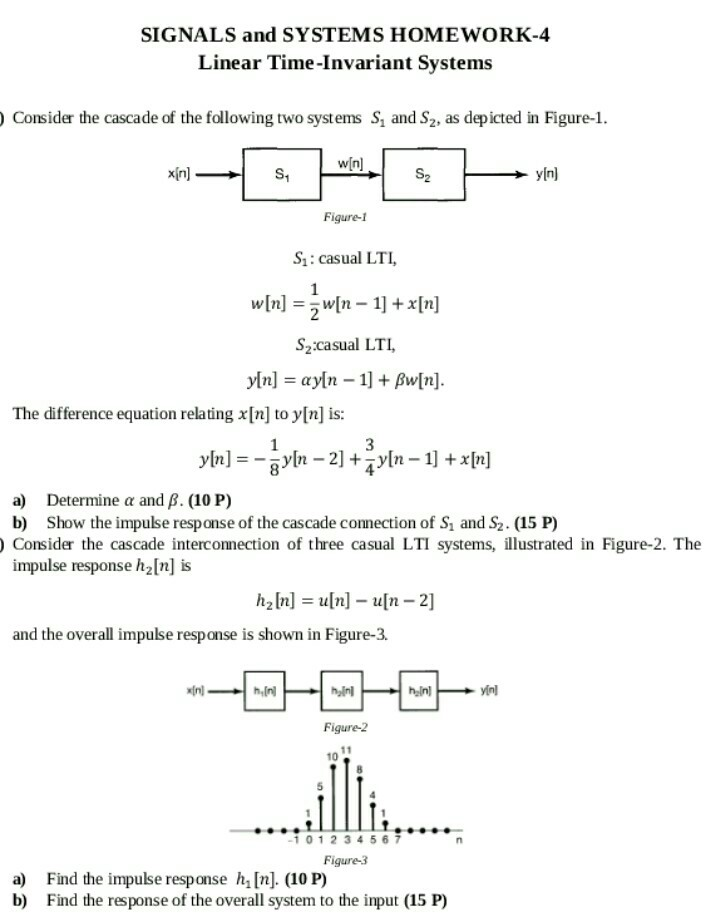 Solved SIGNALS and SYSTEMS HOMEWORK-4 Linear Time-Invariant | Chegg.com
