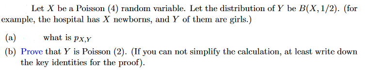 Solved Let X be a Poisson (4) random variable. Let the | Chegg.com