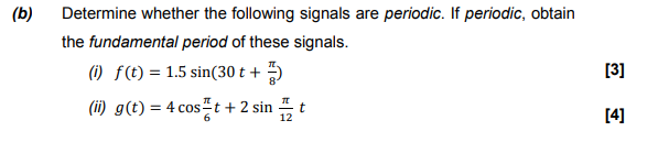 Solved (b) Determine whether the following signals are | Chegg.com