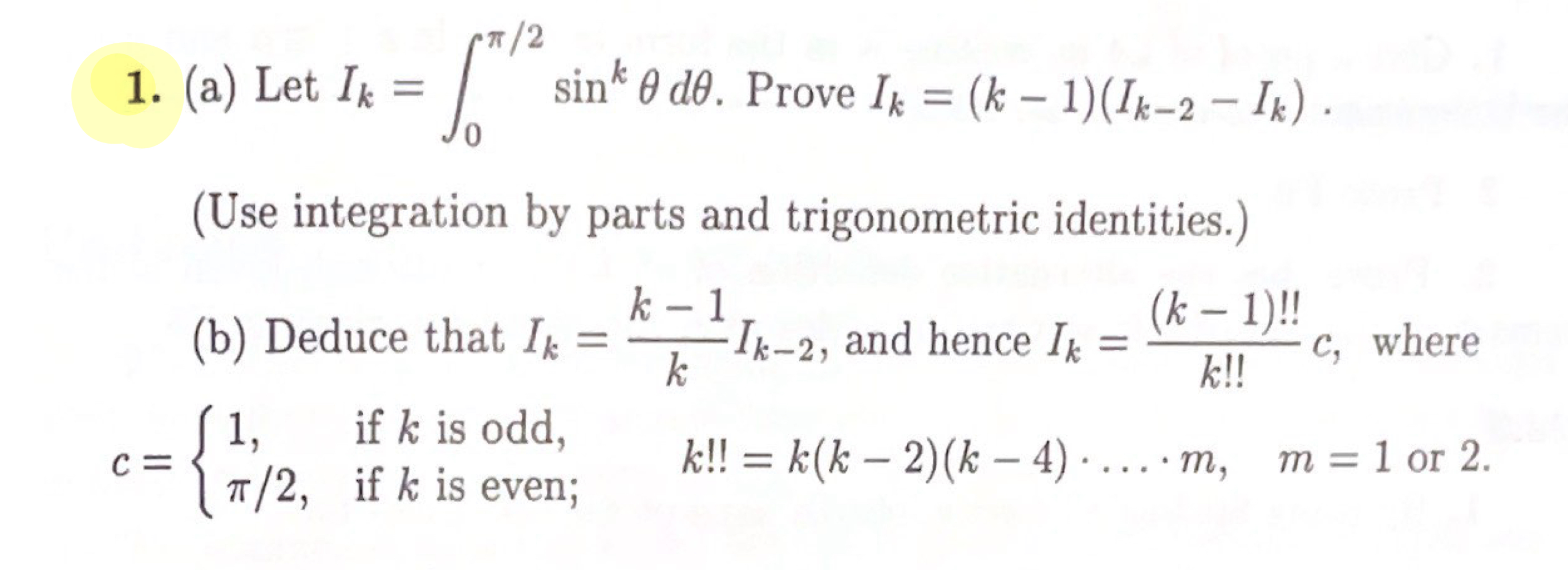 Solved (a) ﻿Let Ik=∫0π2sinkθdθ. ﻿Prove | Chegg.com