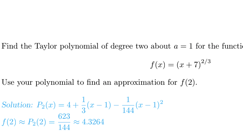 Solved Binomial Taylor Series Expansion I try using the | Chegg.com
