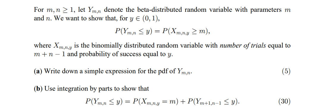 Solved For m,n≥1, let Ym,n denote the beta-distributed | Chegg.com