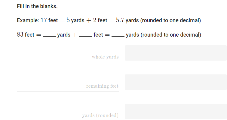 Solved Fill in the blanks. Example: 17 feet =5 yards +2 feet | Chegg.com