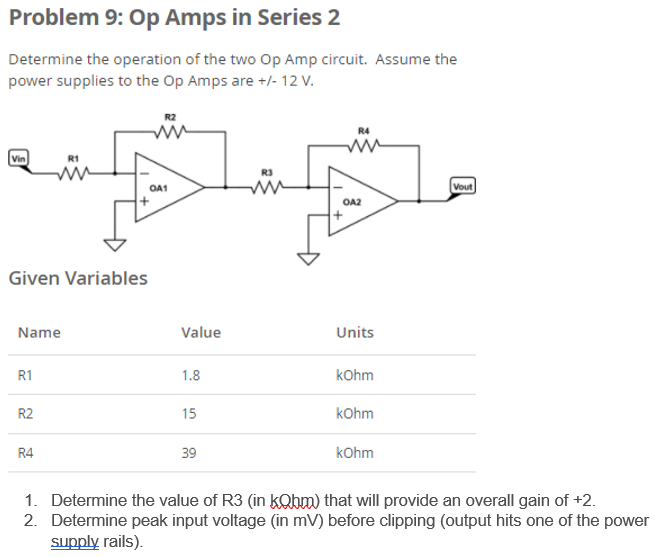 Solved Problem 9: Op Amps in Series 2 Determine the | Chegg.com Solved Problem 9: Op Amps in Series 2 Determine the | Chegg.com
