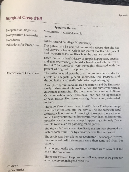 Solved Appendix Surgical Case #63 Operative Report | Chegg.com