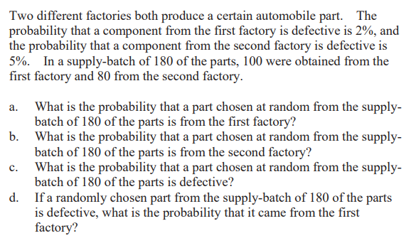Solved Two different factories both produce a certain | Chegg.com