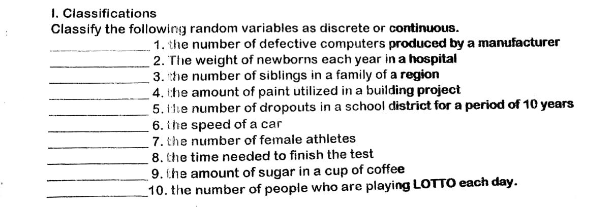 Solved : 1. Classifications Classify the following random | Chegg.com