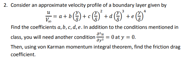 Solved Consider an approximate velocity profile of a | Chegg.com