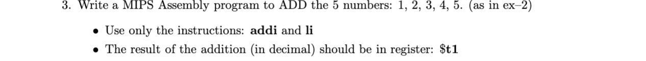 Solved 3. Write a MIPS Assembly program to ADD the 5 | Chegg.com