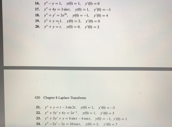 Solved 16. y-y-1, y(0)-1 y'(0)0 17. y" +4y= 3 sint, y(0)= 1, | Chegg.com