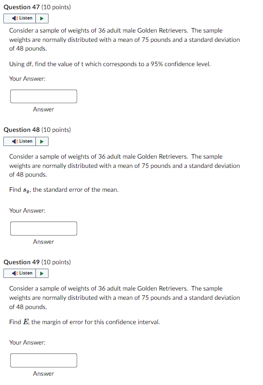 Solved Consider a sample of weights of 36 adult male Golden | Chegg.com